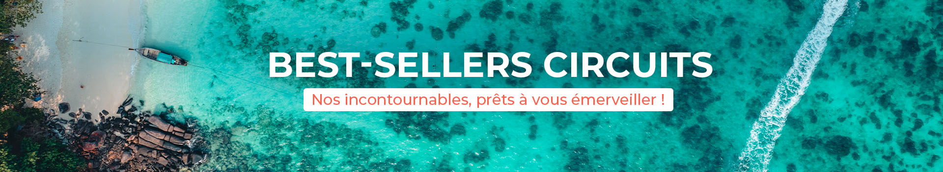 Circuits Best-sellers | Promovacances